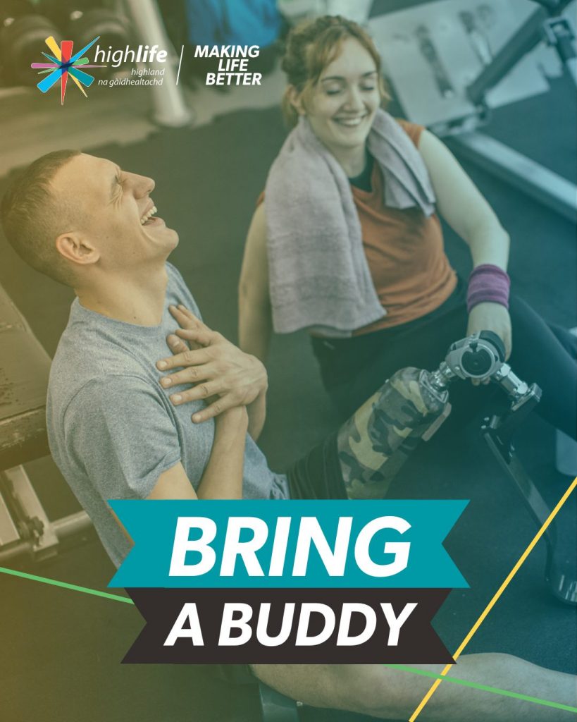 Bring a Buddy - High Life Highland